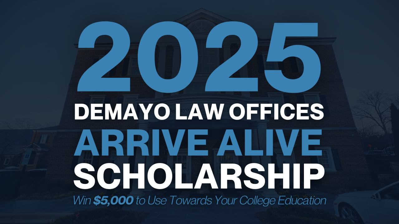 DeMayo Law's Inside Look at the Arrive Alive Scholarship - DeMayo Law ...